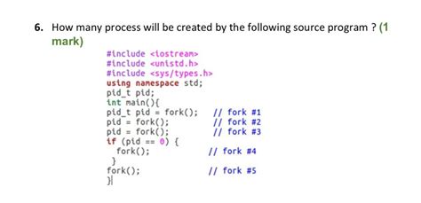 Solved How many process will be created by the following | Chegg.com