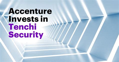Sandeep Singh On Linkedin Accenture Invests In Tenchi Security To Help Organizations Manage Supply