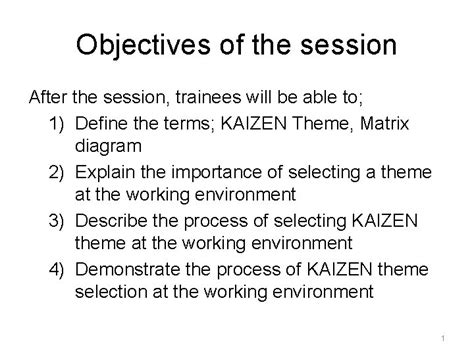 KAIZEN Step 1 Selection Of KAIZEN Theme KAIZEN