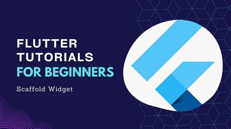 Scaffold Widget Flutter Tutorials Myanmar Youtube