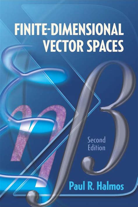 PDF Finite Dimensional Vector Spaces By Paul R Halmos Perlego