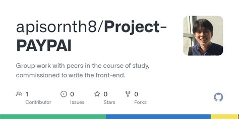 GitHub Apisornth Project PAYPAI Group Work With Peers In The Course Of Study Commissioned