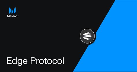 Edge Protocol Price Research News And Fundraising Messari