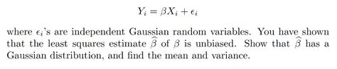 Solved Where Ei S Are Independent Gaussian Random Variables Chegg