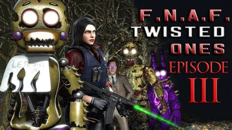 Five Nights At Freddys The Twisted Ones Episode 3 [fnaf Web Series
