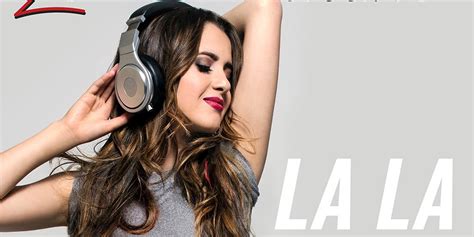 Laura Marano Drops New Song ‘la La Lyrics And Download Here First