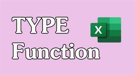 How To Use The Type Function In Excel Youtube