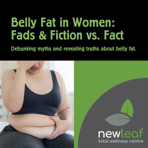 Finally The Truth About Belly Fat In Women NewLeaf Wellness Centre Abbotsford BC