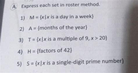 solved a express each set in roster method 1 m x x is a day in a