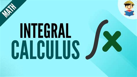 Integral Calculus Formulas