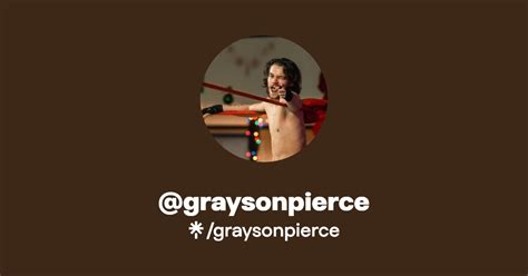 Graysonpierce Twitter Instagram Facebook Linktree