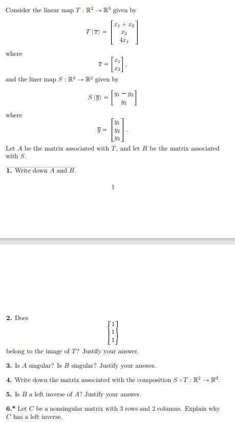 solved consider the linear map t r2r given by 2 ti 4