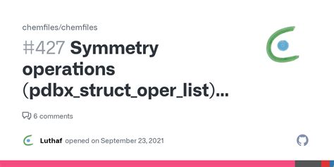 Symmetry Operations Pdbxstructoperlist In Mmcif · Issue 427 · Chemfileschemfiles · Github