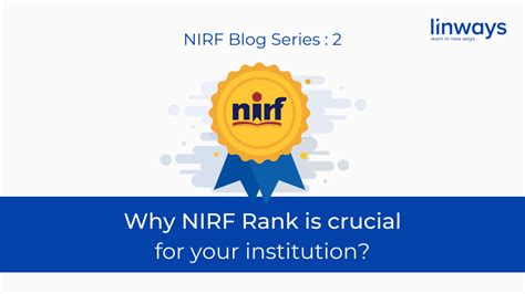 Why Nirf Rank Is Crucial For Your Institution Linways Technologies