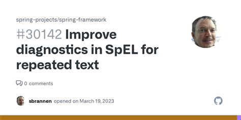 Improve Diagnostics In Spel For Repeated Text · Issue 30142 · Spring