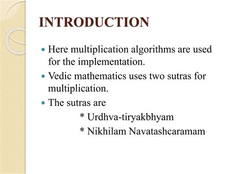 Complex Multiplier Using Vedic Mathematics Ppt