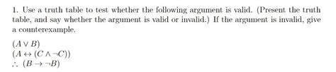 Solved Use A Truth Table To Test Whether The Following Chegg