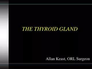 PPT Thyroid Gland PowerPoint Presentation Free Download ID 1950898