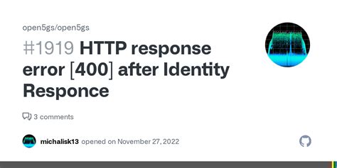 Response Error 400 After Identity Responce · Issue 1919