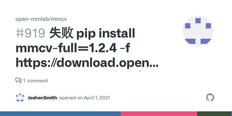 失败 pip install mmcv full f https download openmmlab mmcv dist cu torch