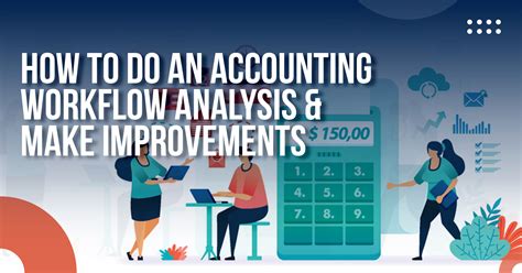 How To Do An Accounting Workflow Analysis And Make Improvements