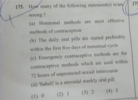 How Many Of The Following Statement S Is Are Wrong A Hormonal Method