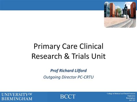 Primary Care Clinical Research And Trials Unit Ppt