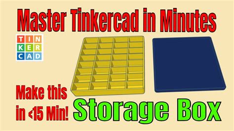 The Smartest Way To Make A Tinkercad Storage Box And Lid To 3d Print