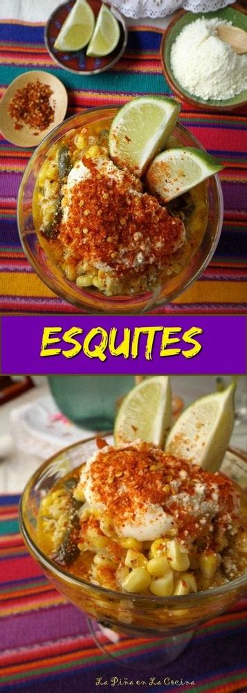 Esquites Warm Corn Cups La Piña En La Cocina