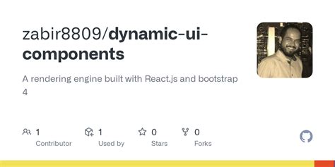 GitHub Zabir Dynamic Ui Components A Rendering Engine Built With React Js And Bootstrap