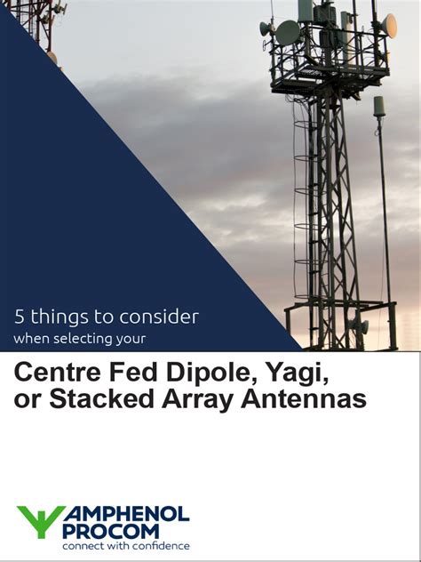 Guideline 5 Things To Consider Centre Fed Dipole Yagi Or Stacked Array Antennasv2 Pdf