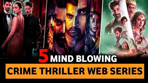 Top 5 Best Crime Thriller Suspense Web Series In Hindi ‘‘2023” || Best Thriller Web Series In ...
