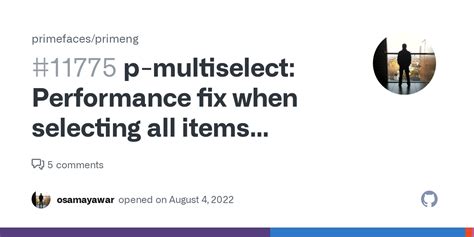 P Multiselect Performance Fix When Selecting All Items Records Or More The Dropdown