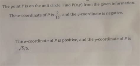 Solved The Point P Is On The Unit Circle Find P X Y From Chegg