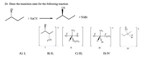Solved Draw The Transition State For The Following Chegg