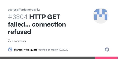 Get Failed Connection Refused Issue Espressif Arduino Esp Github