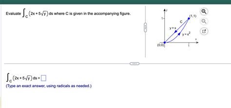Solved Evaluate C 2x 5y2 Ds Where C Is Given In The Chegg Com