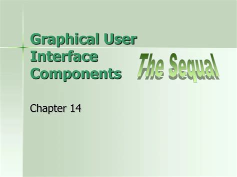 Ppt Mastering Graphical User Interface Components A Detailed Guide