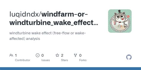 GitHub Luqidndx Windfarm Or Windturbine Wake Effect Analysis Windturbine Wake Effect Free