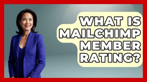 What Is Mailchimp Member Rating Youtube