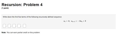Solved Recursion Problem 4 1 Point Write Down The First