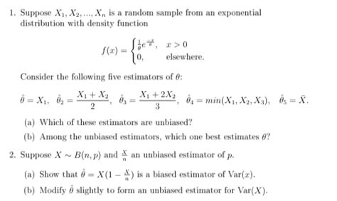 Solved 1 Suppose X1 X2 … Xn Is A Random Sample From An