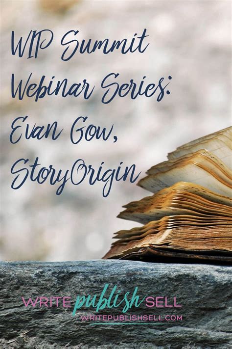 Wip Summit Webinar Series Evan Gow Storyorigin Webinar Summit