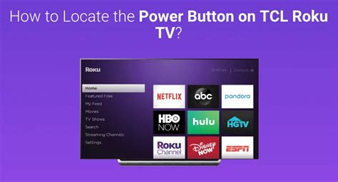 Where Is The Power Button On TCL Roku TV Quick Guide