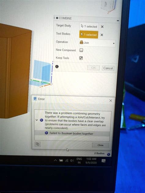 F Error • Combine Target Body 1 Selected X Tool Bodies 1 Selected X Operation Join New Component