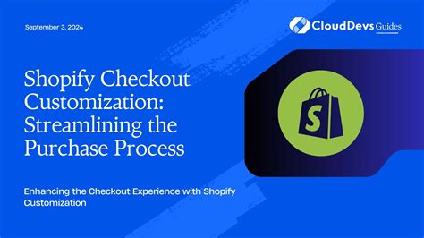 shopify checkout customization streamlining the purchase process