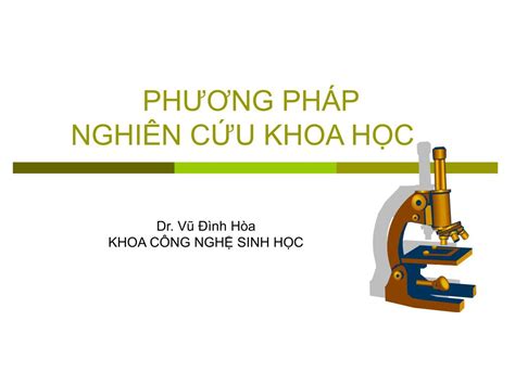 PPT - PHƯƠNG PHÁP NGHIÊN CỨU KHOA HỌC PowerPoint Presentation, free download - ID:3280704