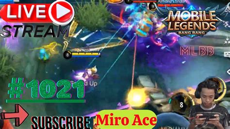 Miro Ace Mobile Legends Bang Bang Mlbb 1021 Youtube