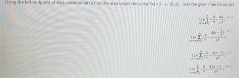 solved using the left endpoint of each subinterval to find