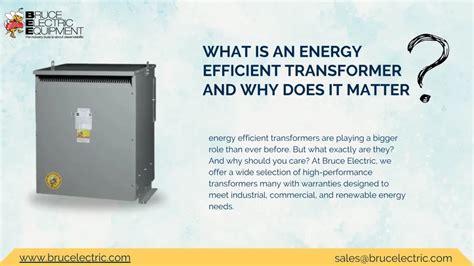 Energy Efficient Transformer Explained For Industrial Use Bruce Electric